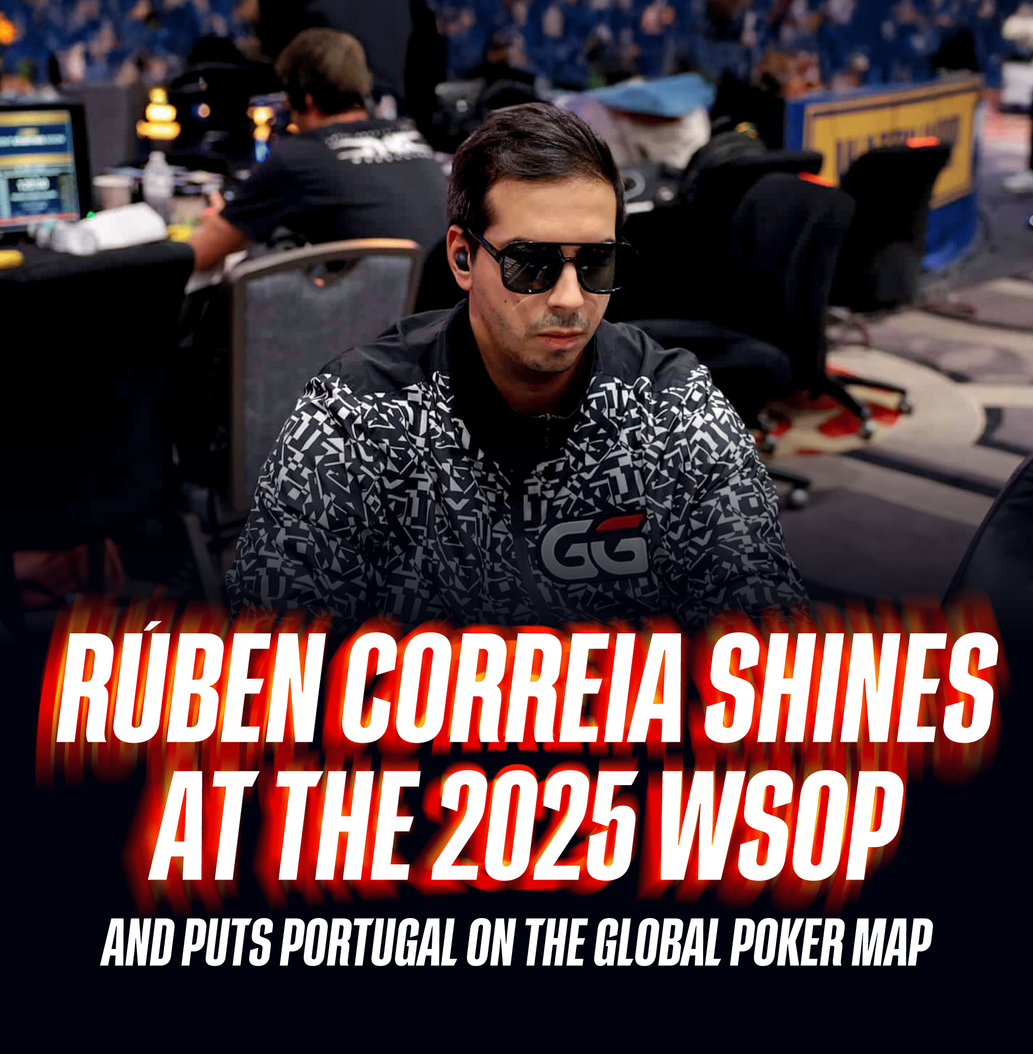 🏆 Rúben Correia Shines at the 2025 WSOP and Puts Portugal on the Global ...